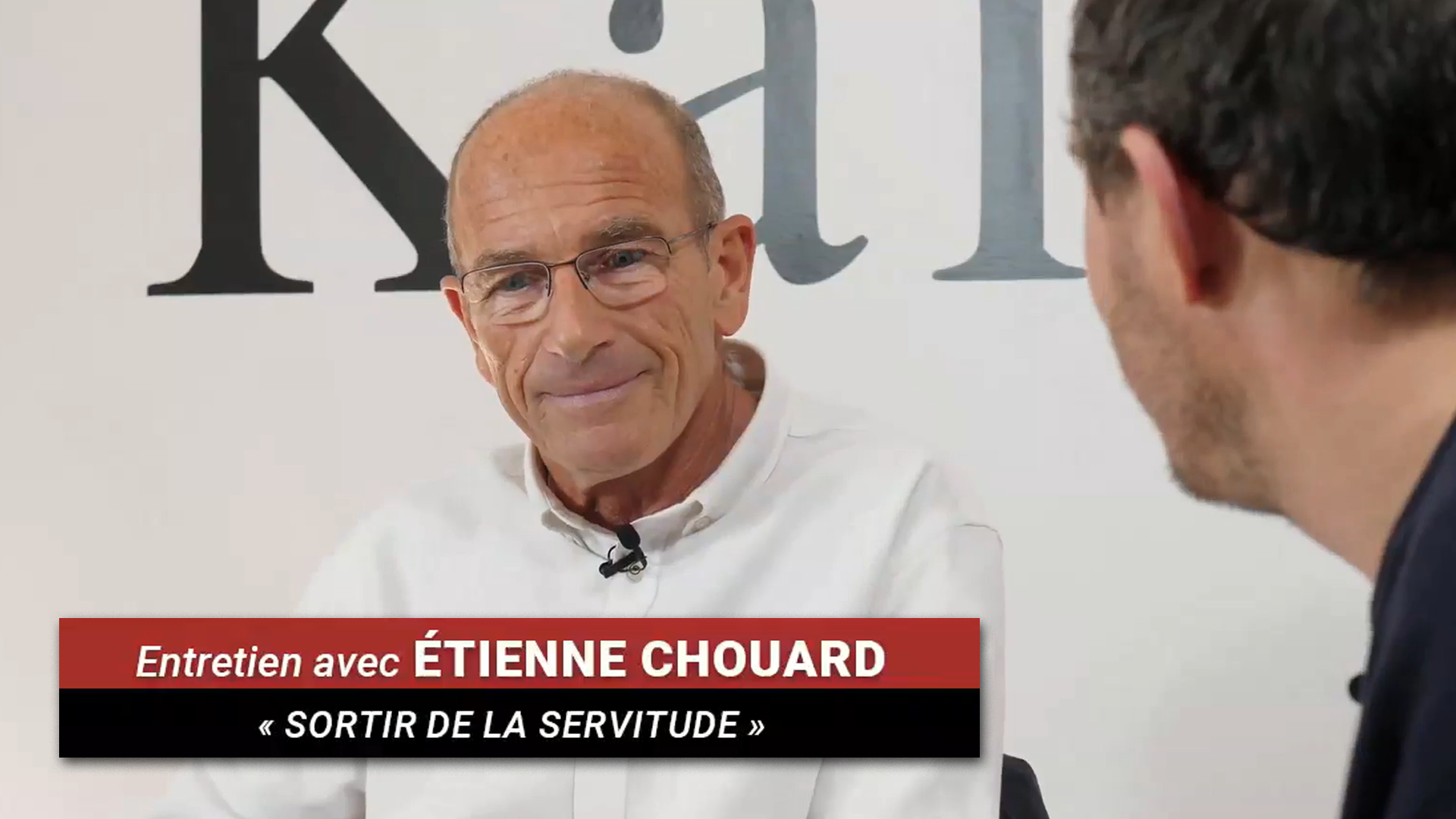 "Sortir de la servitude", entretien avec Etienne Chouard - Kairos